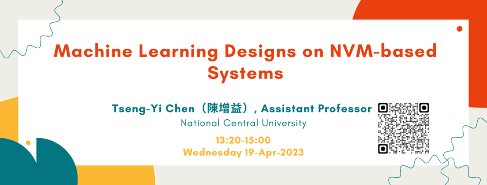 [2023-Apr-19] Machine Learning Designs on NVM-based Systems