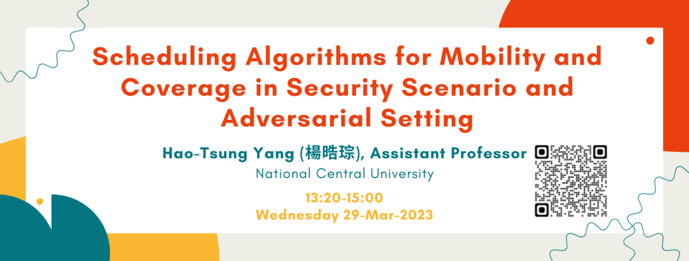 [2023-Mar-29] Scheduling Algorithms for Mobility and Coverage in ...
